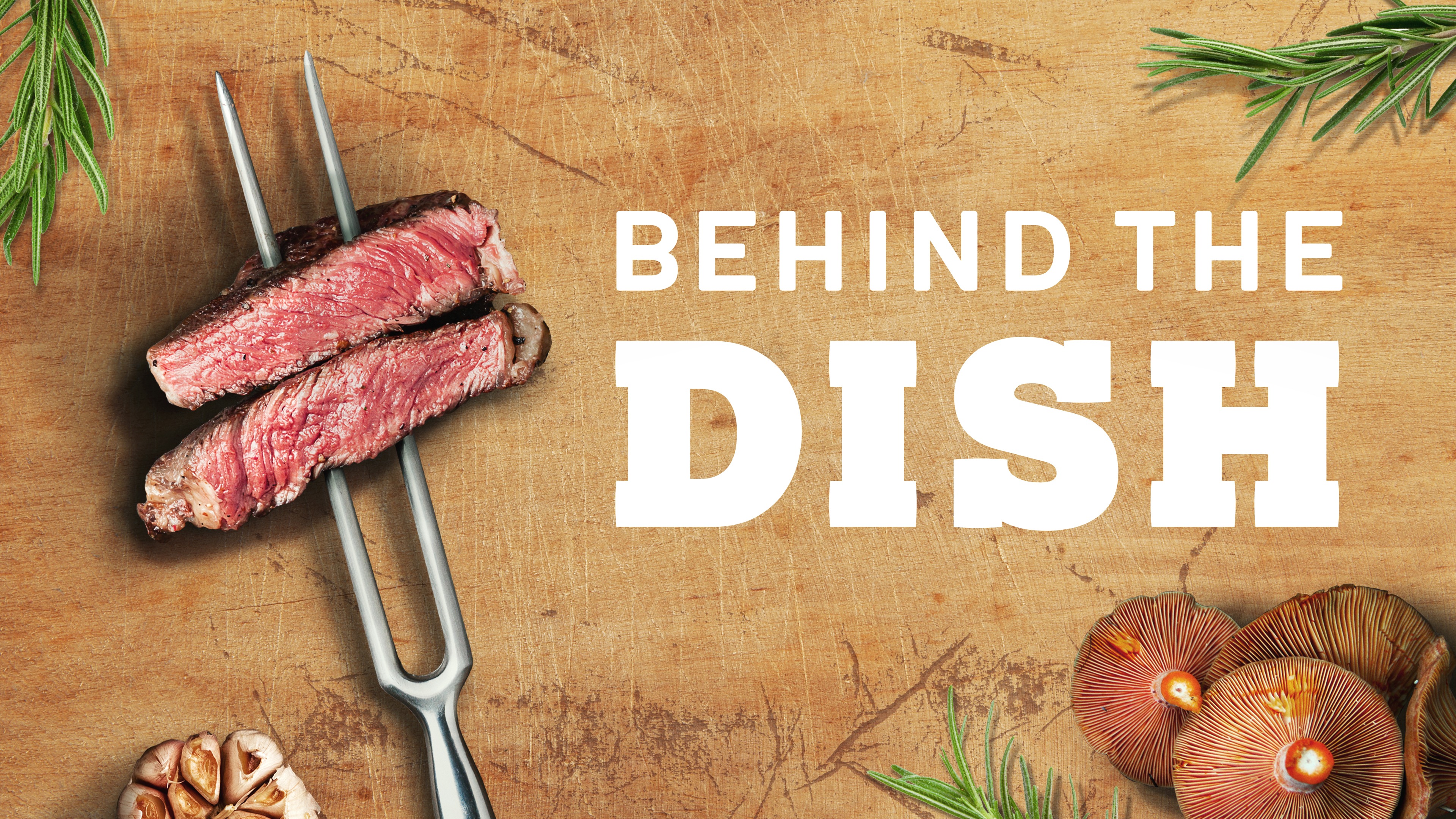 Behind The Dish | Tastemade