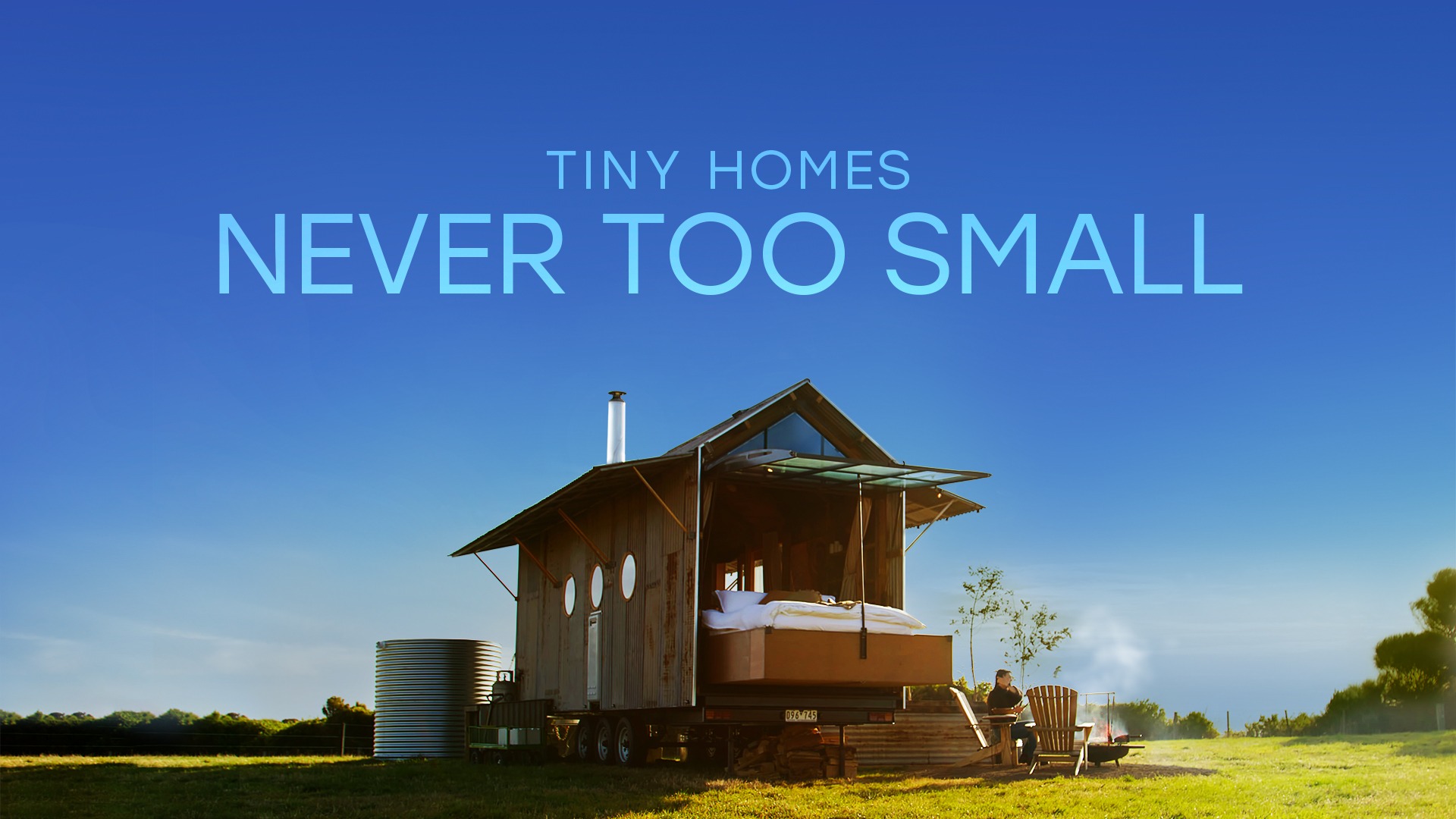 Tiny Homes: Never Too Small | Tastemade